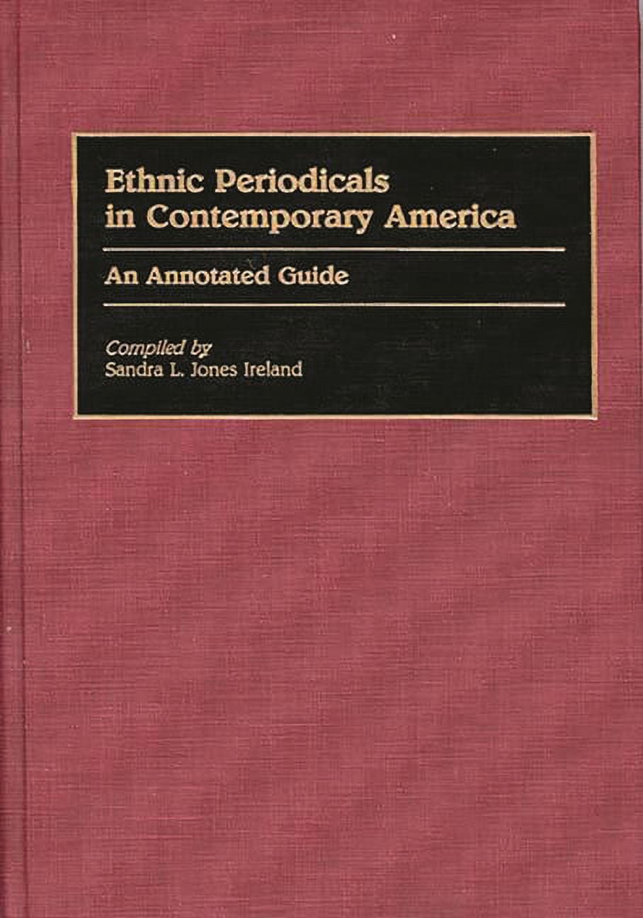 Bibliographies and Indexes in Ethnic Stu Ethnic Periodicals in ...