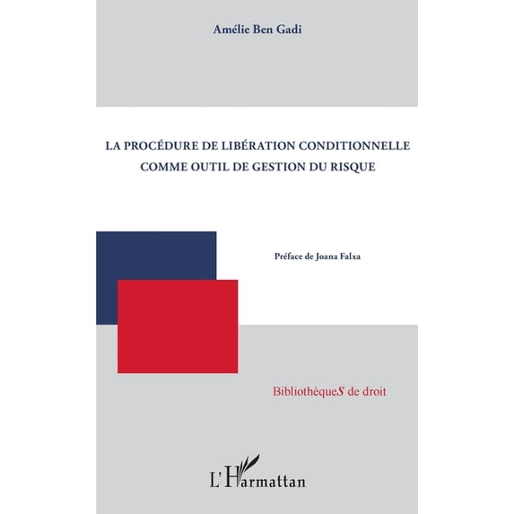 BibliothÃ¨ques de Droit La procÃ©dure de libÃ©ration conditionnelle ...