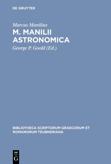Bibliotheca scriptorum Graecorum et Romanorum Teubneriana: Astronomica (Hardcover) - Walmart.com