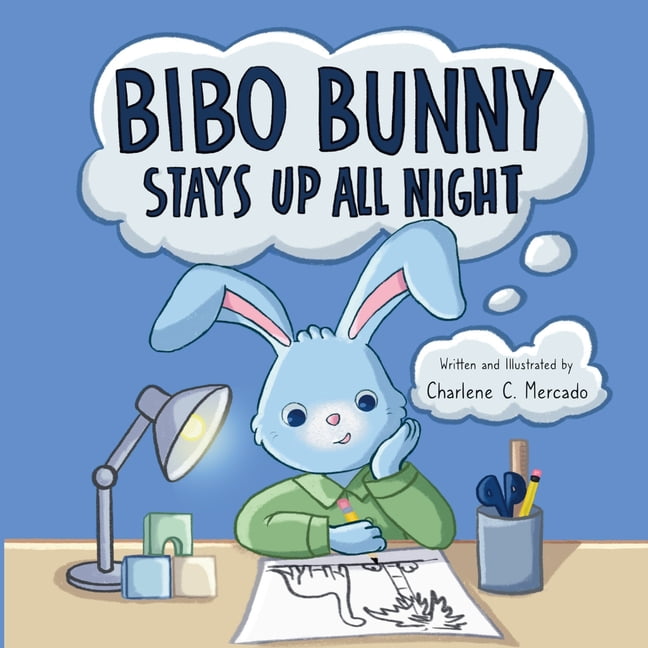 Bibo Bunny: Bibo Bunny Stays Up All Night: A Children's Book About ...