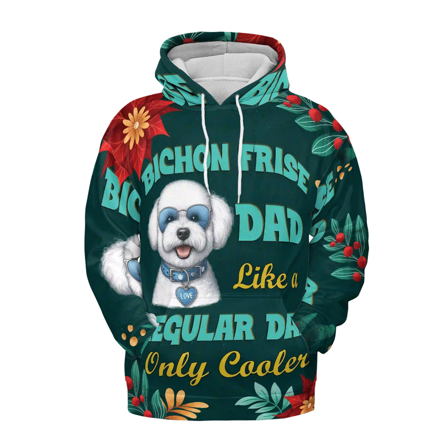 Bichon Frise Dad Like a Regular Dad Only Cooler Happy Father's Day All ...