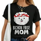 Bichon Frise Dog Owner Mama Funny Bichon Frise Mom Wo T-S1Hirt ...