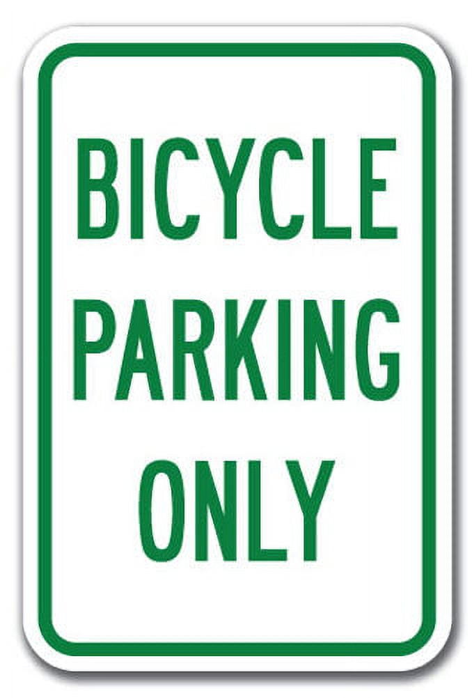 Bicycle Parking Only Sign 12" x 18" Heavy Gauge Aluminum Signs ...