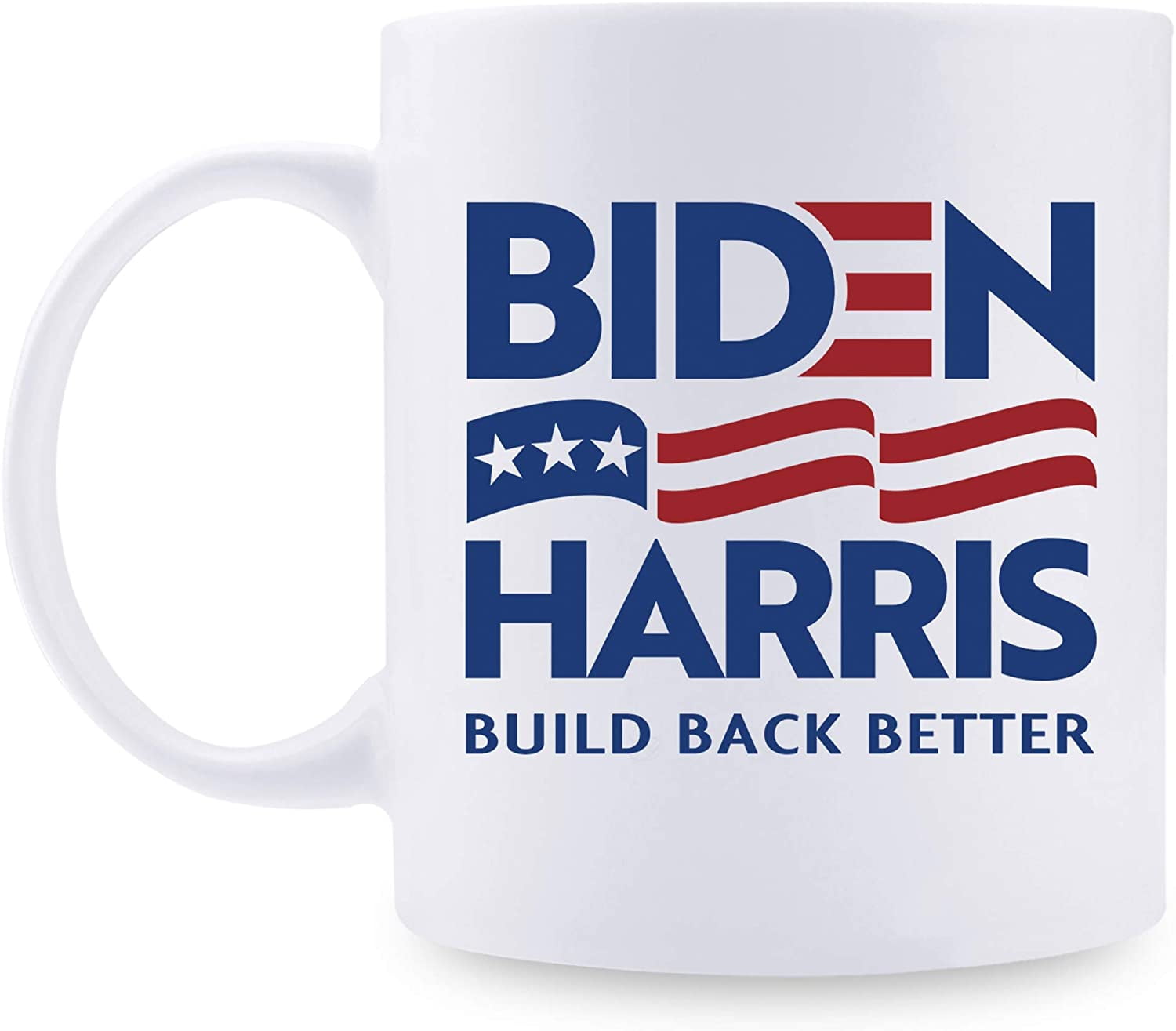Biden Harris Build Back Better Mug - Democrat Joe Kamala Mug - Great ...