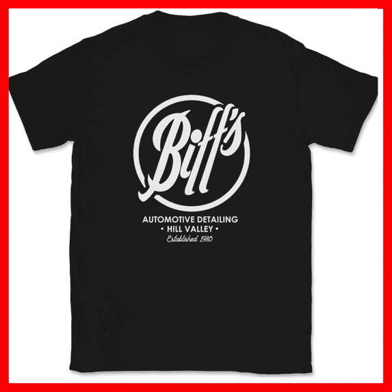 Biffs Automotive Detailing Funny Movie Novelty Graphic Unisex T Shirt ...