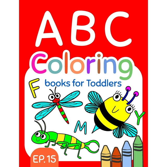 Big A to Z Coloring Book: ABC Coloring Books for Toddlers EP.15 : A to ...