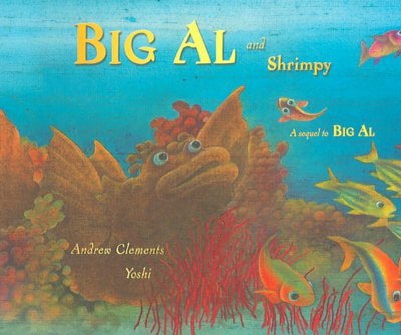 Big Al and Shrimpy (Paperback) - Walmart.com