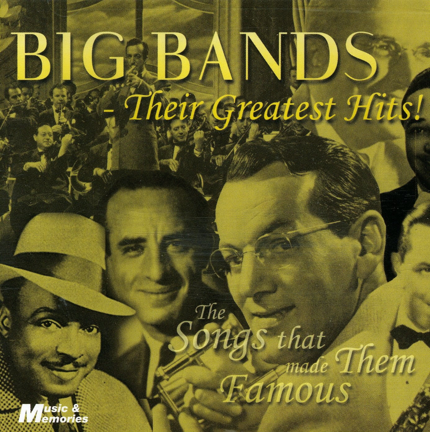 Big Bands - Their Greatest Hits - The Songs That Made Them Famous ...