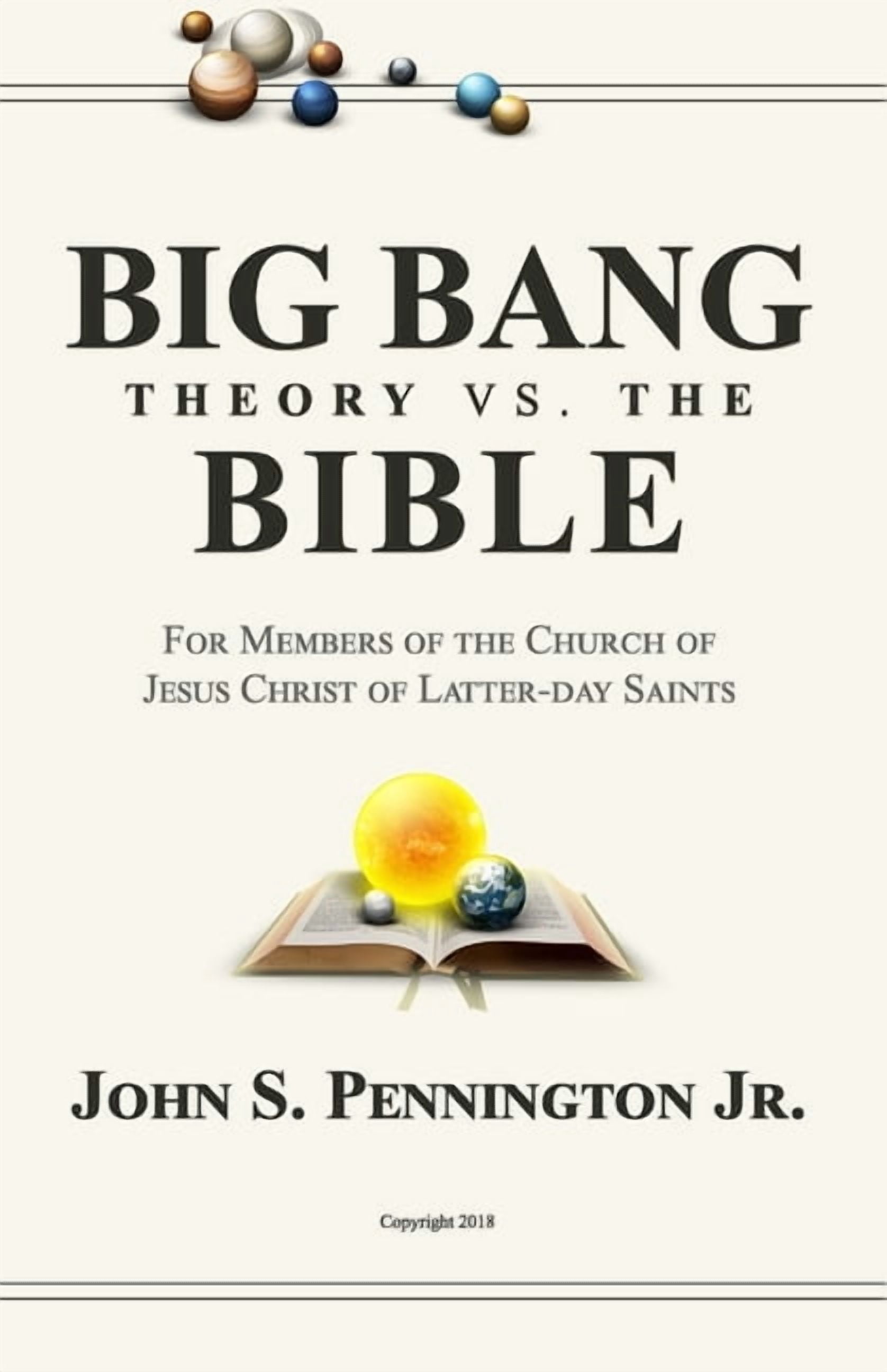 Big Bang Theory vs. The Bible: For Members of The Church of Jesus ...