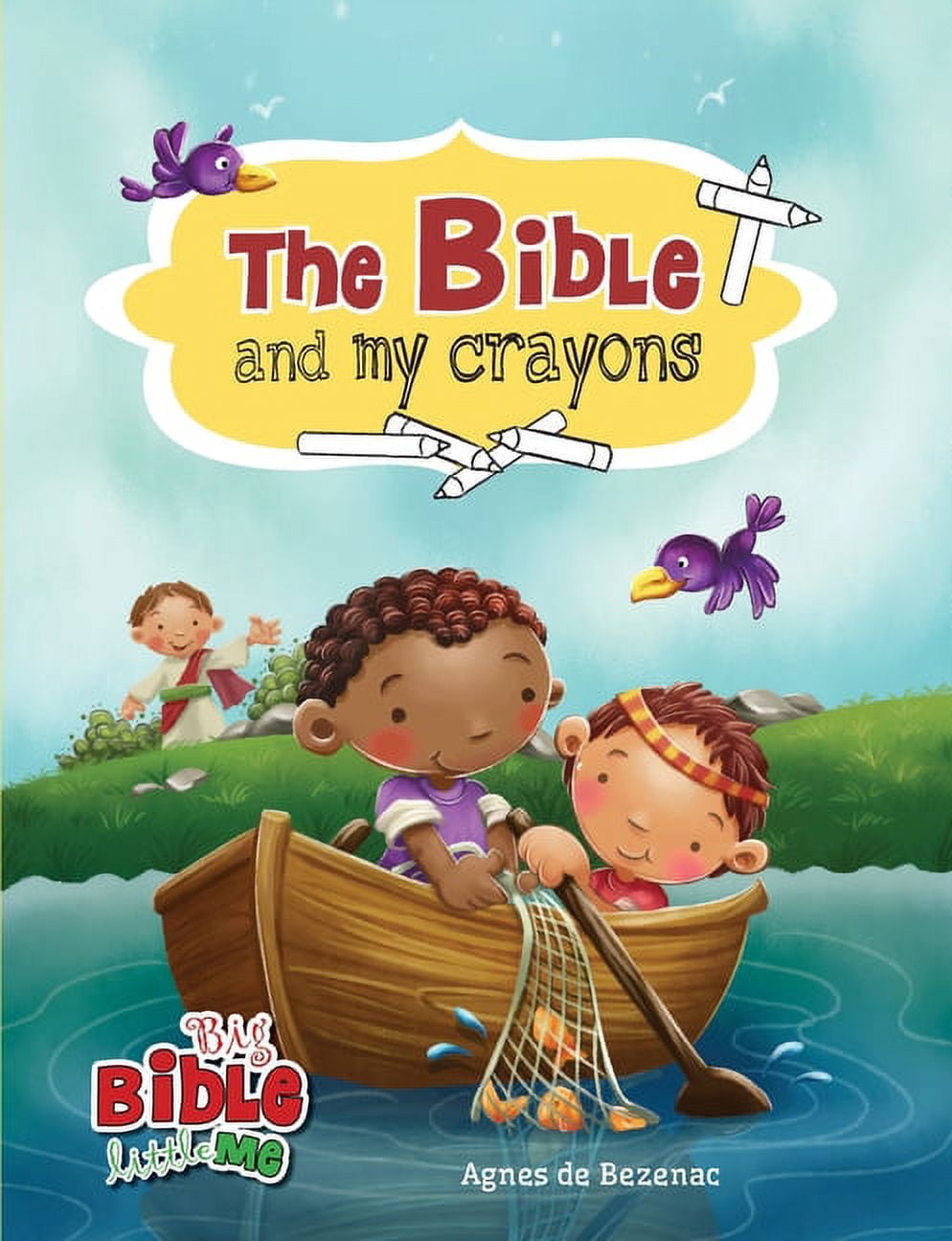 Big Bible, Little Me The Bible and My Crayons: Coloring and Activity ...