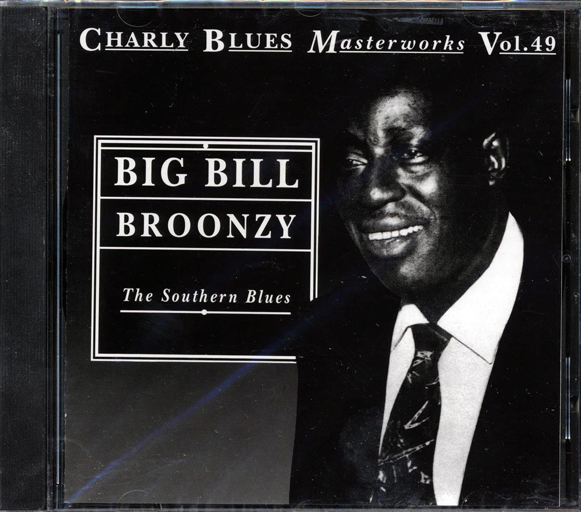 Pre-Owned Big Bill Broonzy - The Southern Blues: Charly Blues Masterworks Volume 49 - - - CD ...