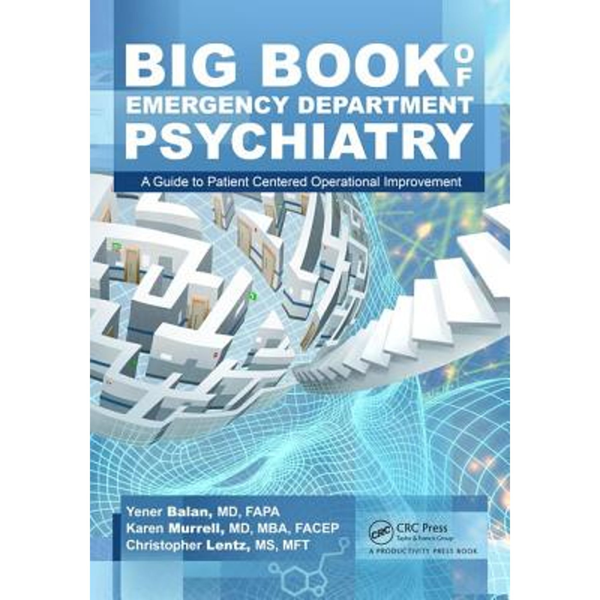 Pre-Owned Big Book of Emergency Department Psychiatry: A Guide to ...