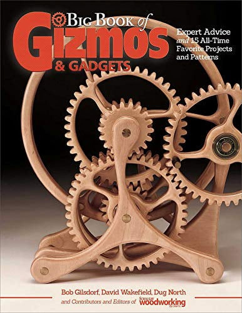 Pre-Owned Big Book of Gizmos & Gadgets: Expert Advice and 15 All-Time ...