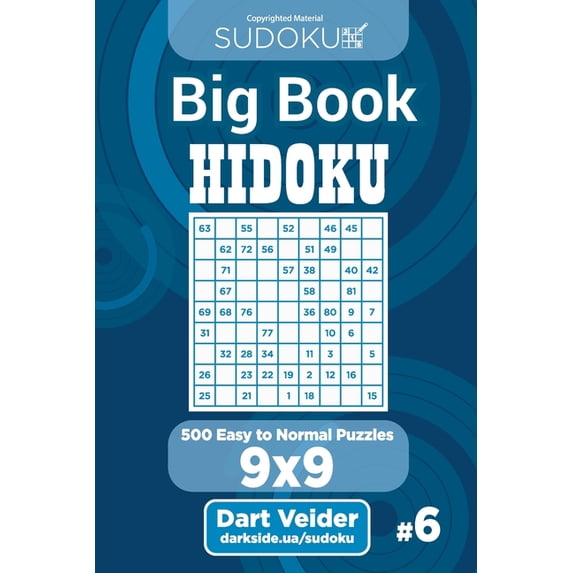 Big Book Hidoku: Sudoku Big Book Hidoku - 500 Easy to Normal Puzzles ...
