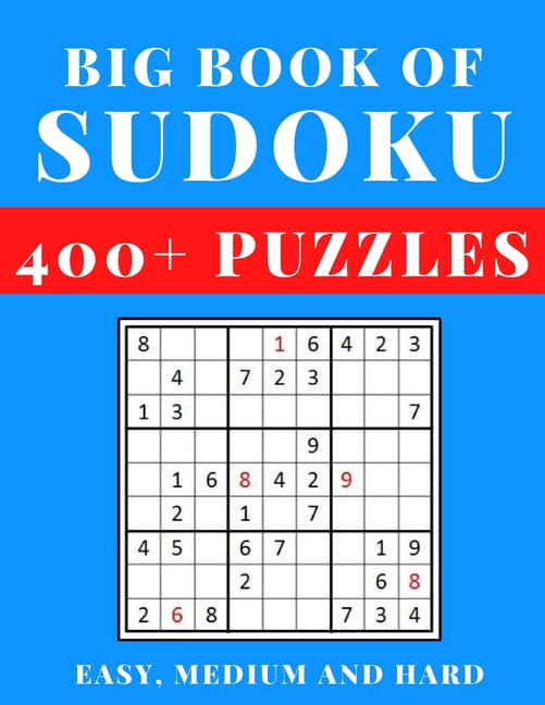 Big Book of Sudoku - Easy, Medium and Hard: Sudoku Activity Book with ...