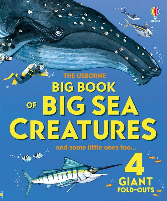 Big Books Big Book of Big Sea Creatures, Book 8, (Hardcover) - Walmart.com
