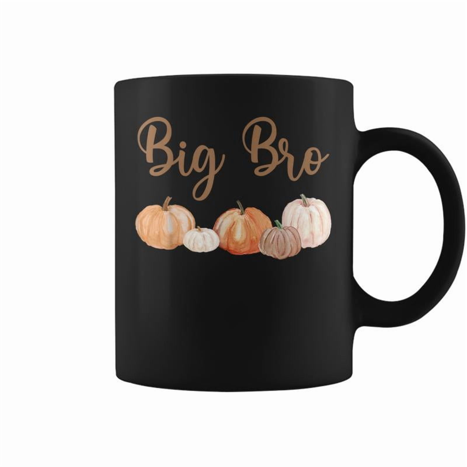 Big Brother Of Little Pumpkin First Birthday Autumn Pumpkin Coffee Mugs ...
