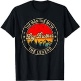 Big Brother the Man the Myth the Legend Funny for Grandpa T-Shirt ...