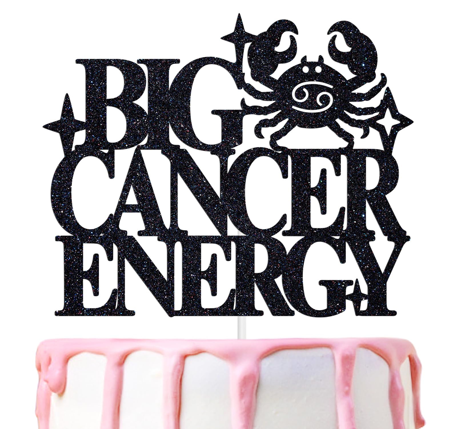 Big Cancer Energy SCH4 Cake Topper, Happy Birthday Cancer in June/July ...