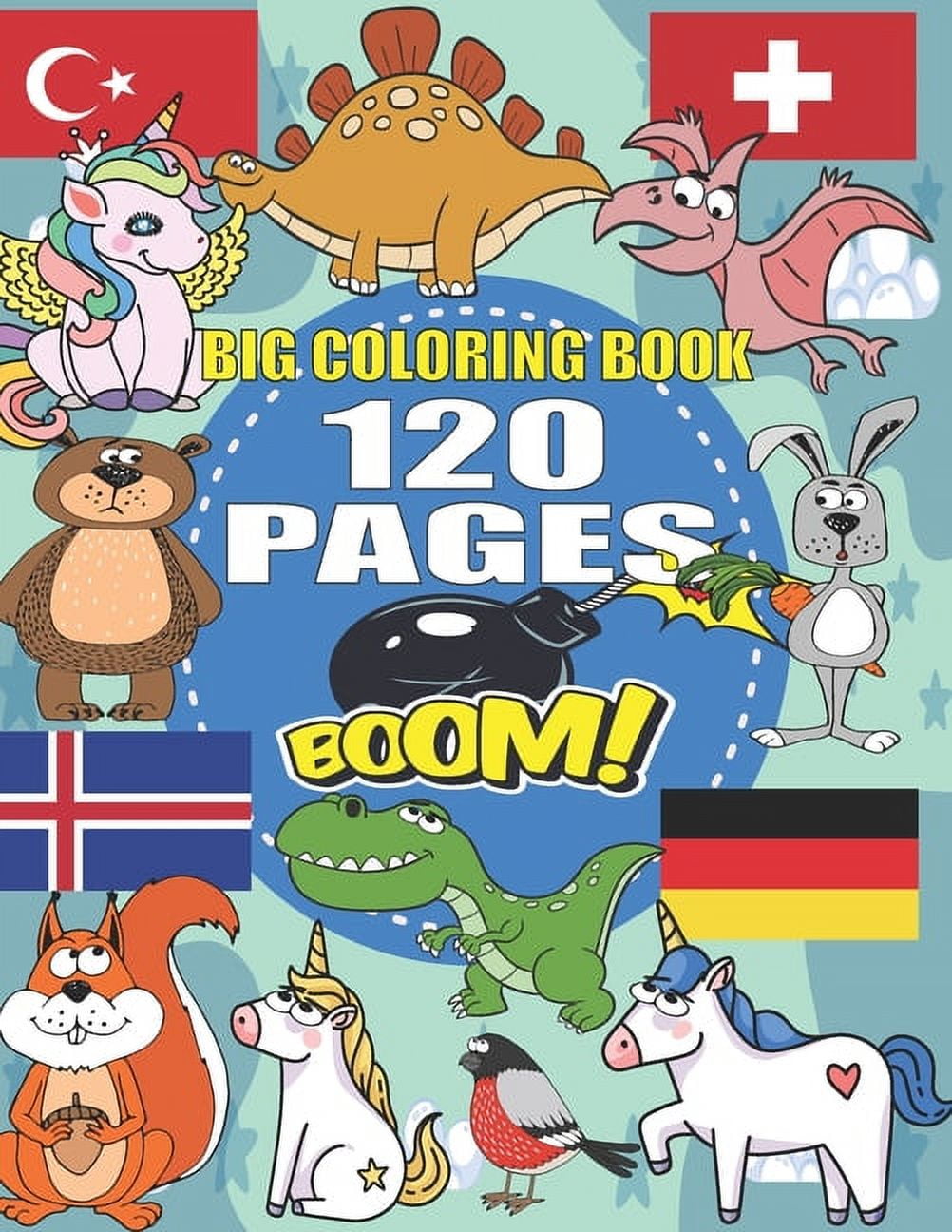 Big Coloring Book: +120 Pages, Best coloring book for kids for ages 4 ...
