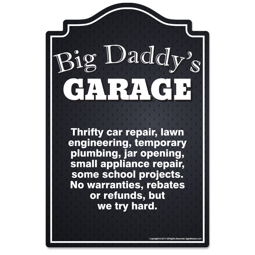 Big Daddy Garage Novelty Sign | Indoor/Outdoor | Funny Home Décor for ...
