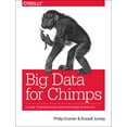 Big Data for Chimps: A Guide to Massive-Scale Data Processing in Practice (Paperback) - Walmart.com