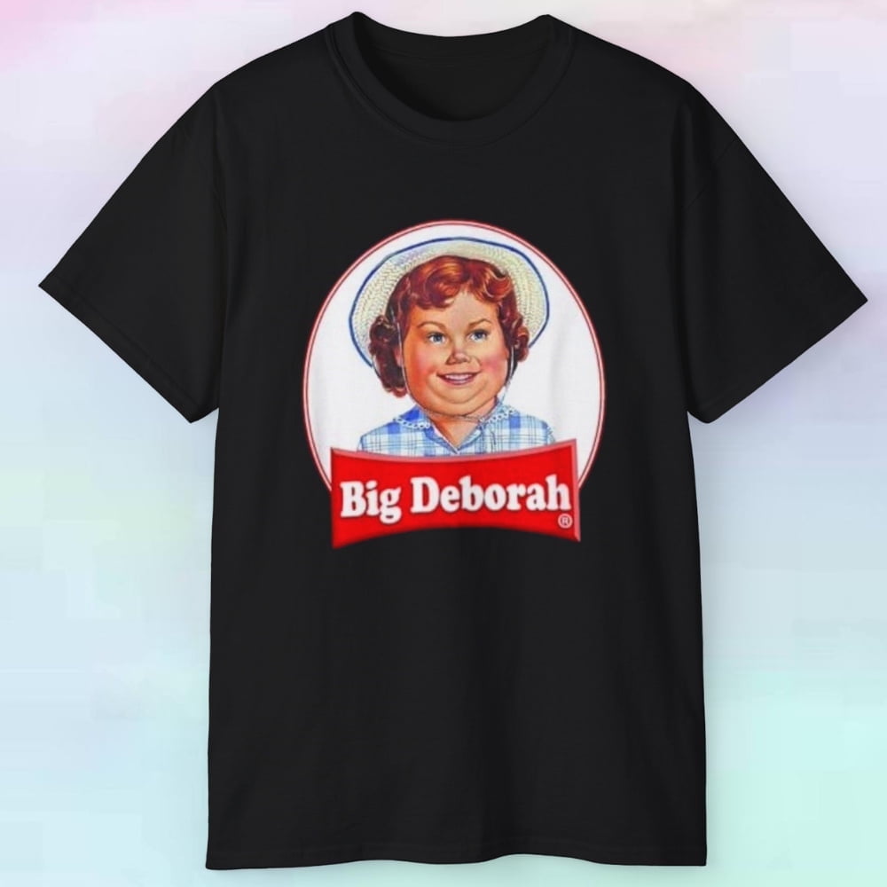 Big Deborah Shirt | Funny Humor Pun Parody Snacks Cake | S-5XL ...