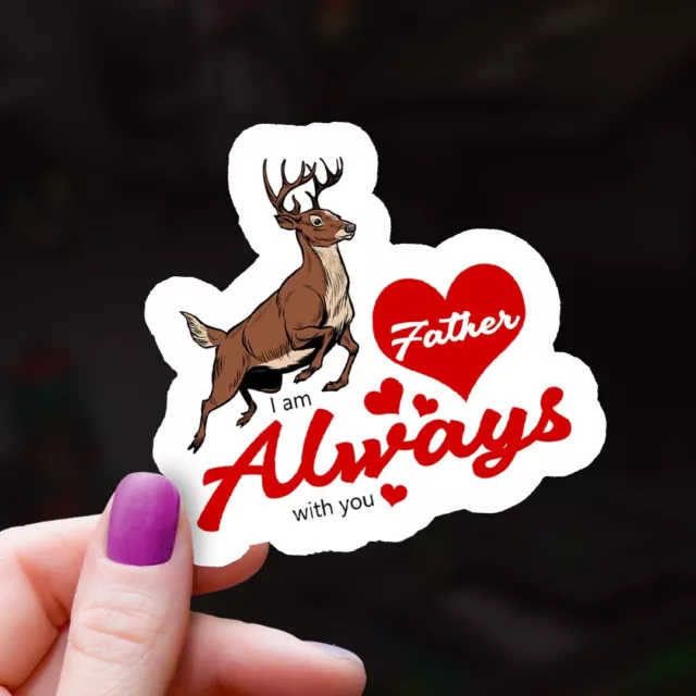 Big Deer Buck Antlers & Hearts I Am Always With You Father Remembrance ...