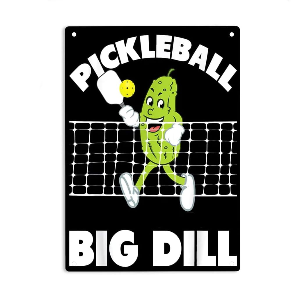 Big Dill - Funny Pickleball Paddleball Sign Metal Tin Signs, Big Dill ...