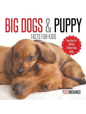 Big Dogs & Puppy Facts for Kids Dogs Book for Children Children's Dog ...
