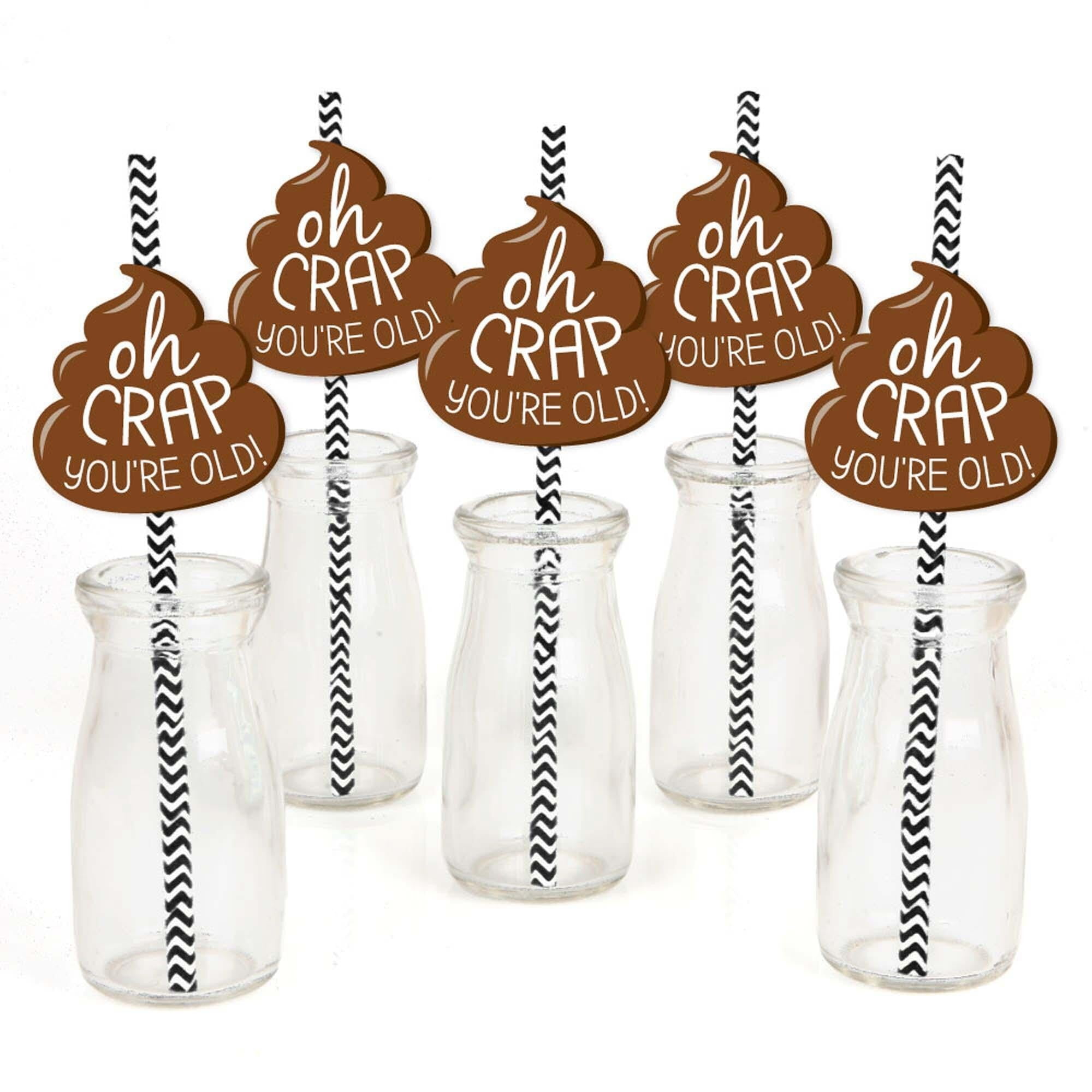 Big Dot of Happiness Oh Crap, You're Old - Paper Straw Decor - Poop ...