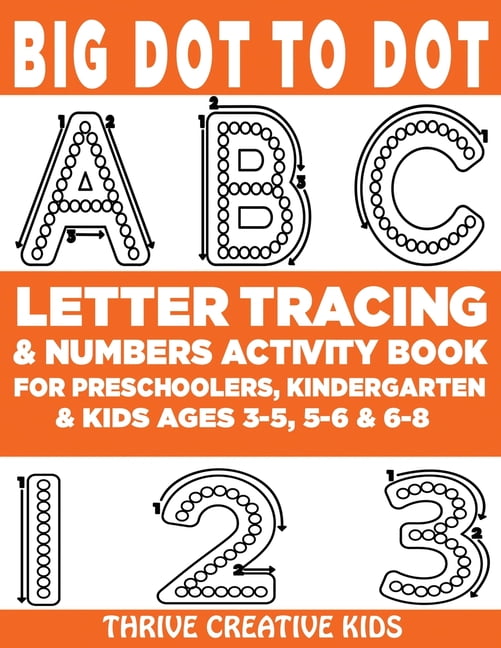 Big Dot to Dot ABC Letter Tracing & Numbers Activity Book For ...