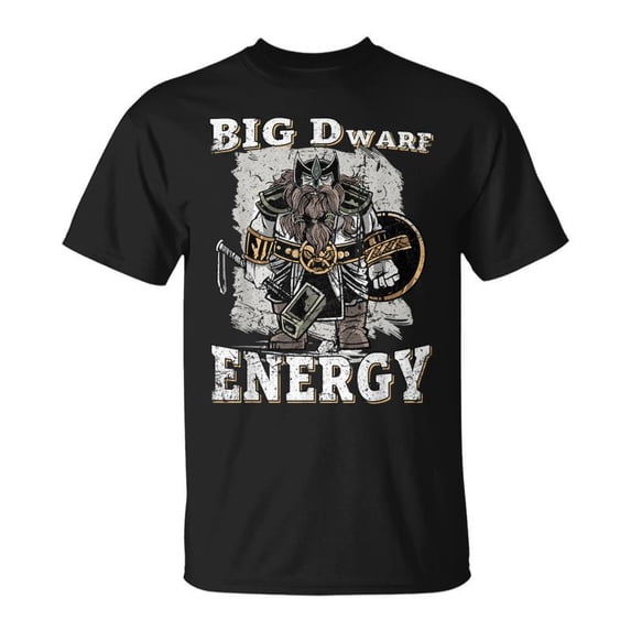 Big Dwarf Energy Fantasy Fighter TShirt - Walmart.com
