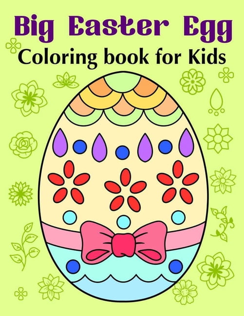 Big Easter Egg - Coloring book for Kids: A Cute Coloring Book for Boys ...