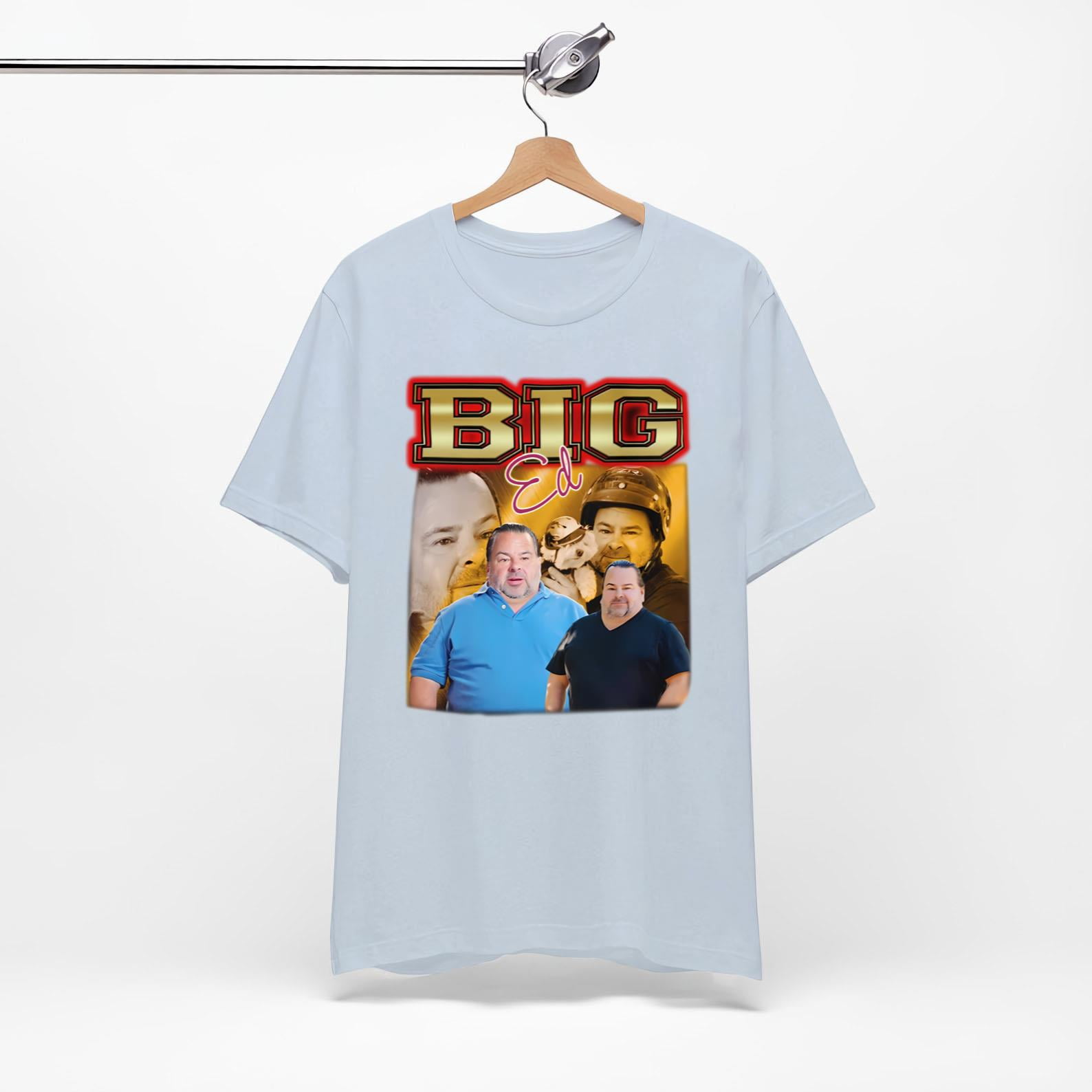 Big Ed Vintage Unisex Shirt, Vintage Big Ed TShirt Gift For Him and Her ...
