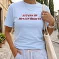 Big Fan Of Human Rights Baby Tee Statement Feminist Graphic Fitted Top ...