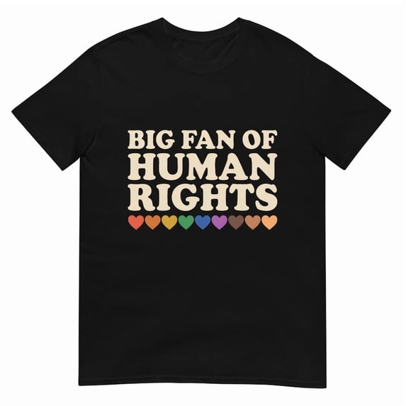 Big Fan Of Human Rights Retro Protest Social Justice Graphic Tee Shirt ...