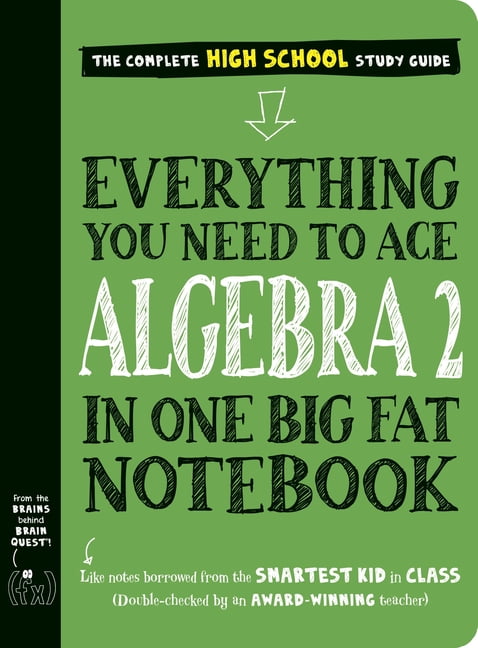 Big Fat Notebooks Everything You Need to Ace Algebra 2 in One Big Fat ...