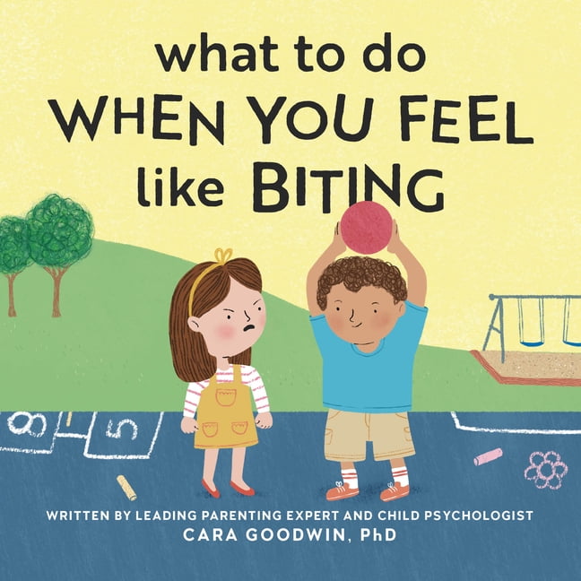Big Feelings Books for Toddlers What to Do When You Feel Like Biting ...