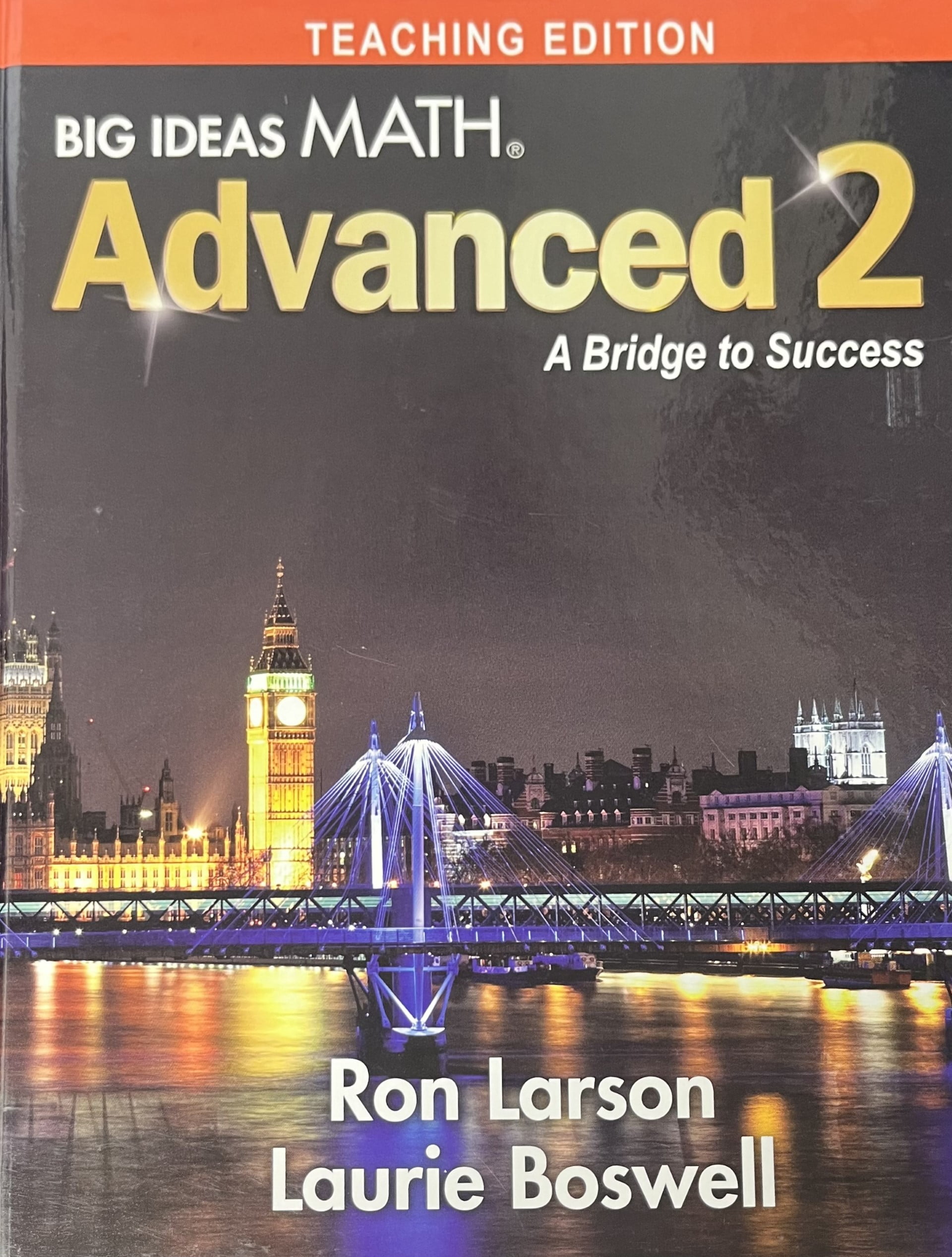 Pre-Owned Big Ideas Math Advanced 2 a Bridge to Success Teaching ...