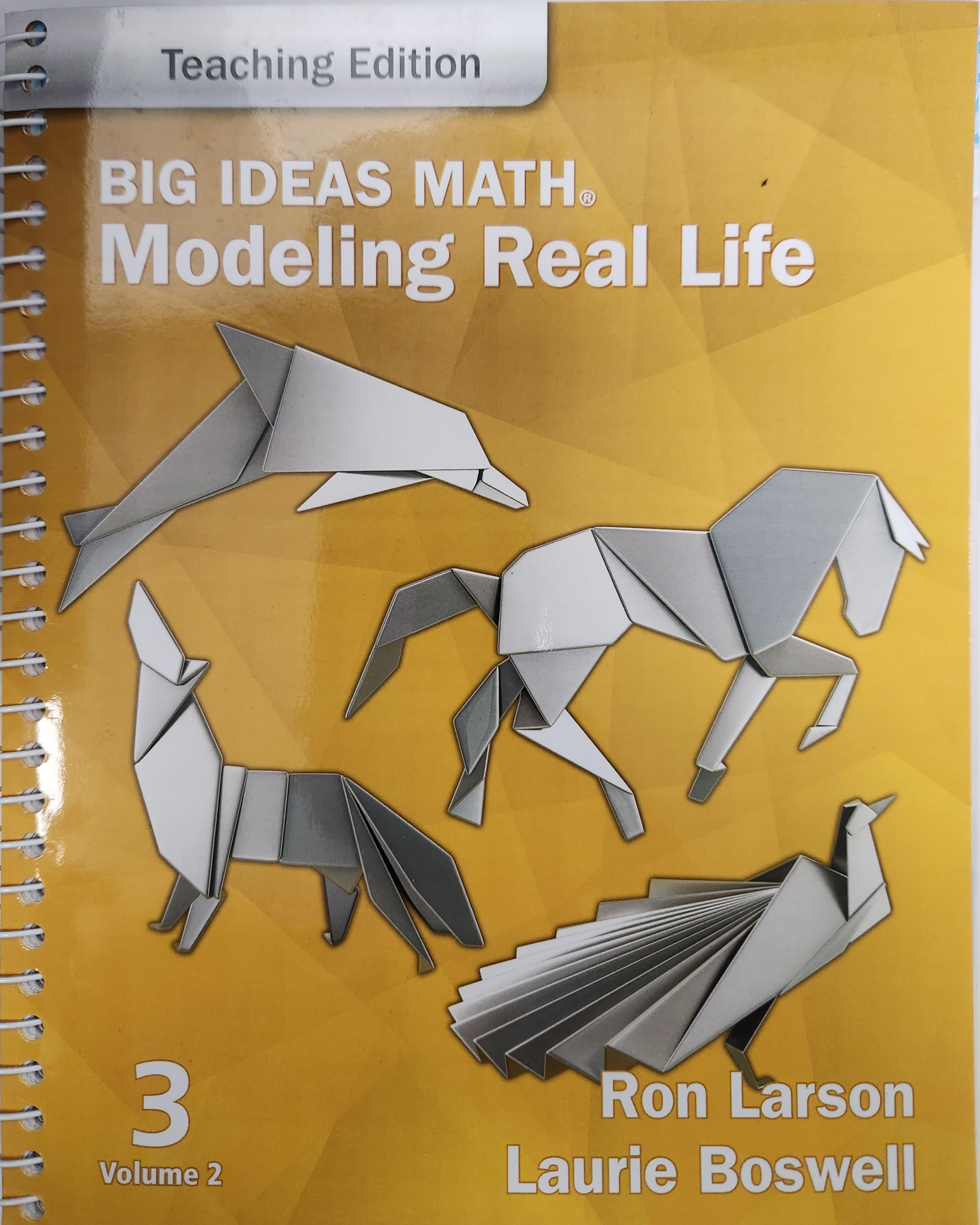 Big Ideas Math, Modeling Real Life, Grade 3, Volume 2, Teaching Edition, c.2022, 9781637080306 ...