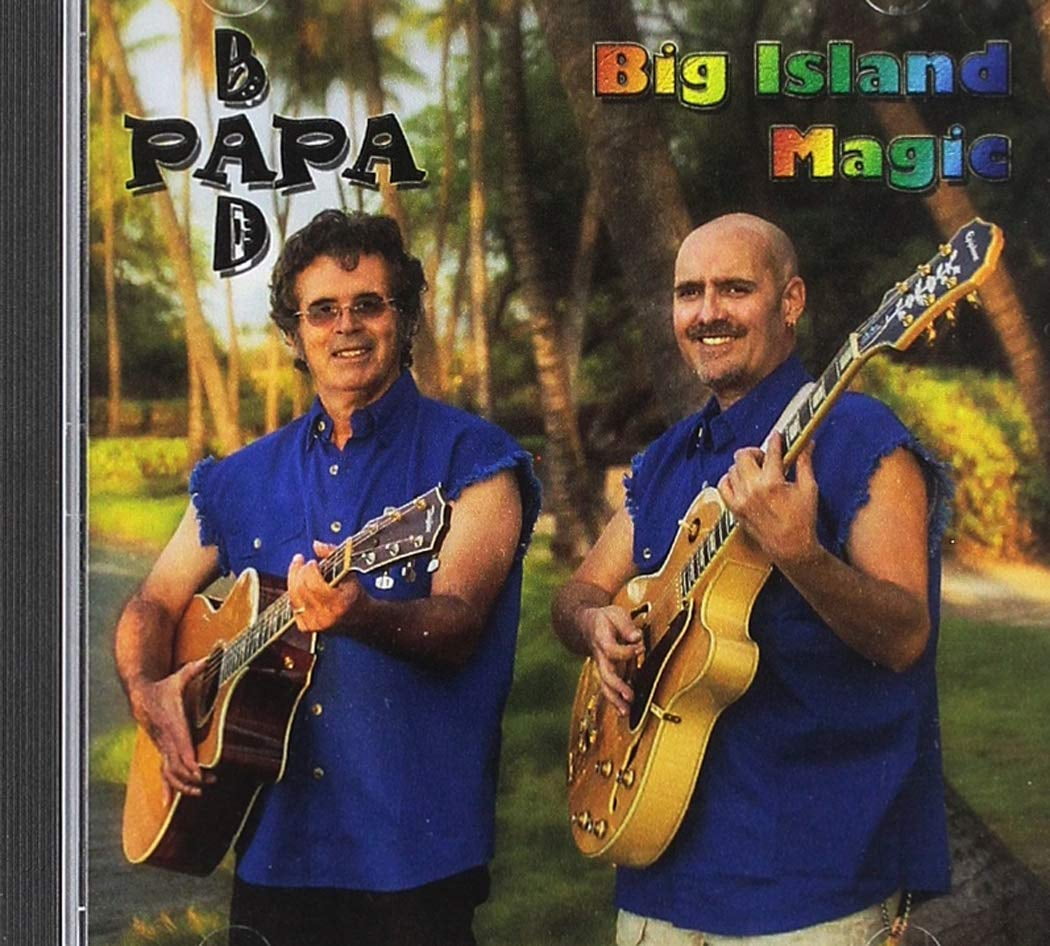 Bad Papa Big Island Magic (CD) - Walmart.com