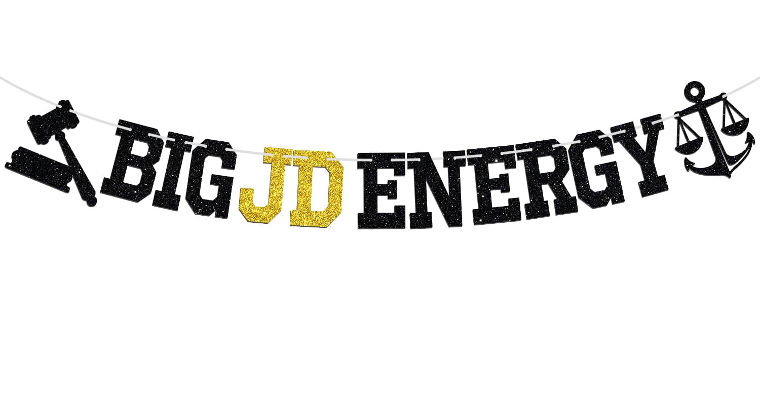 Big JD Energy Banner, Congrats Lawyer, Born to Argue, Passed the Bar ...