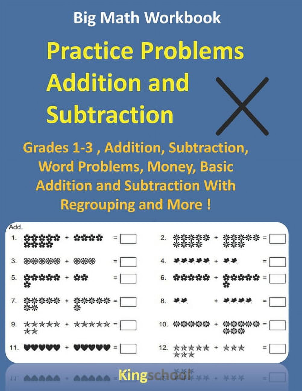 Big Math Workbook - Practice Problems Addition and Subtraction: Grades ...