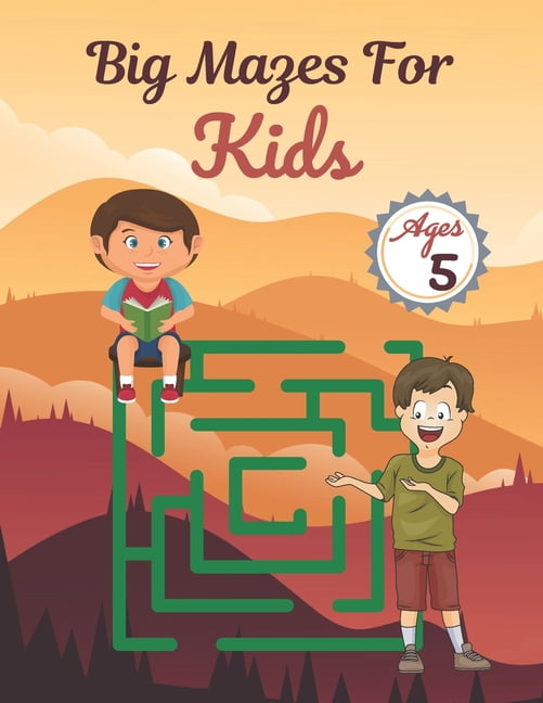 Big Mazes For Kids Ages 5: Challenging And Fun Maze Book Children Kids ...