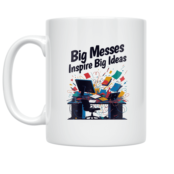 Big Messes Inspire Big Ideas - Creative Desk Organizer - 11 oz Ceramic ...