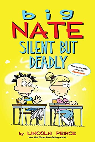 Pre-Owned Big Nate: Silent But Deadly: Volume 18 by Lincoln Peirce ...