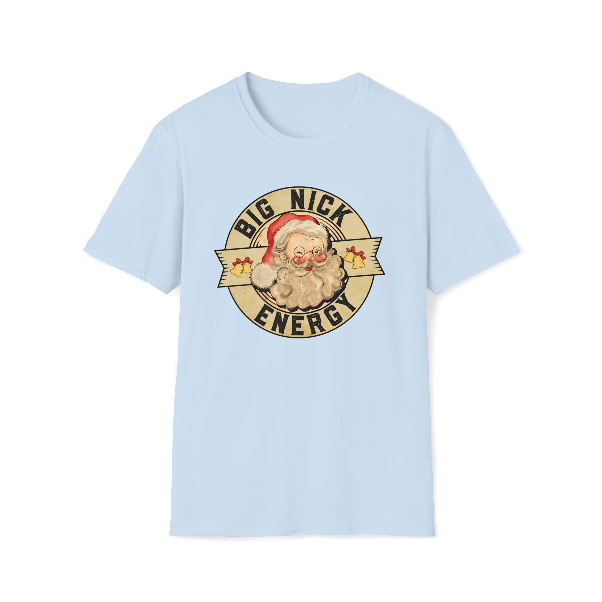 Big Nick Energy Santa Claus Funny Christmas - Walmart.com