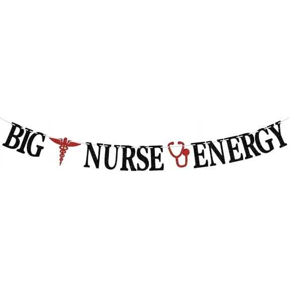 Big Nurse Energy Banner, Congrats BSN/RN/NP Grad, In My Nurse Era, 2025 ...