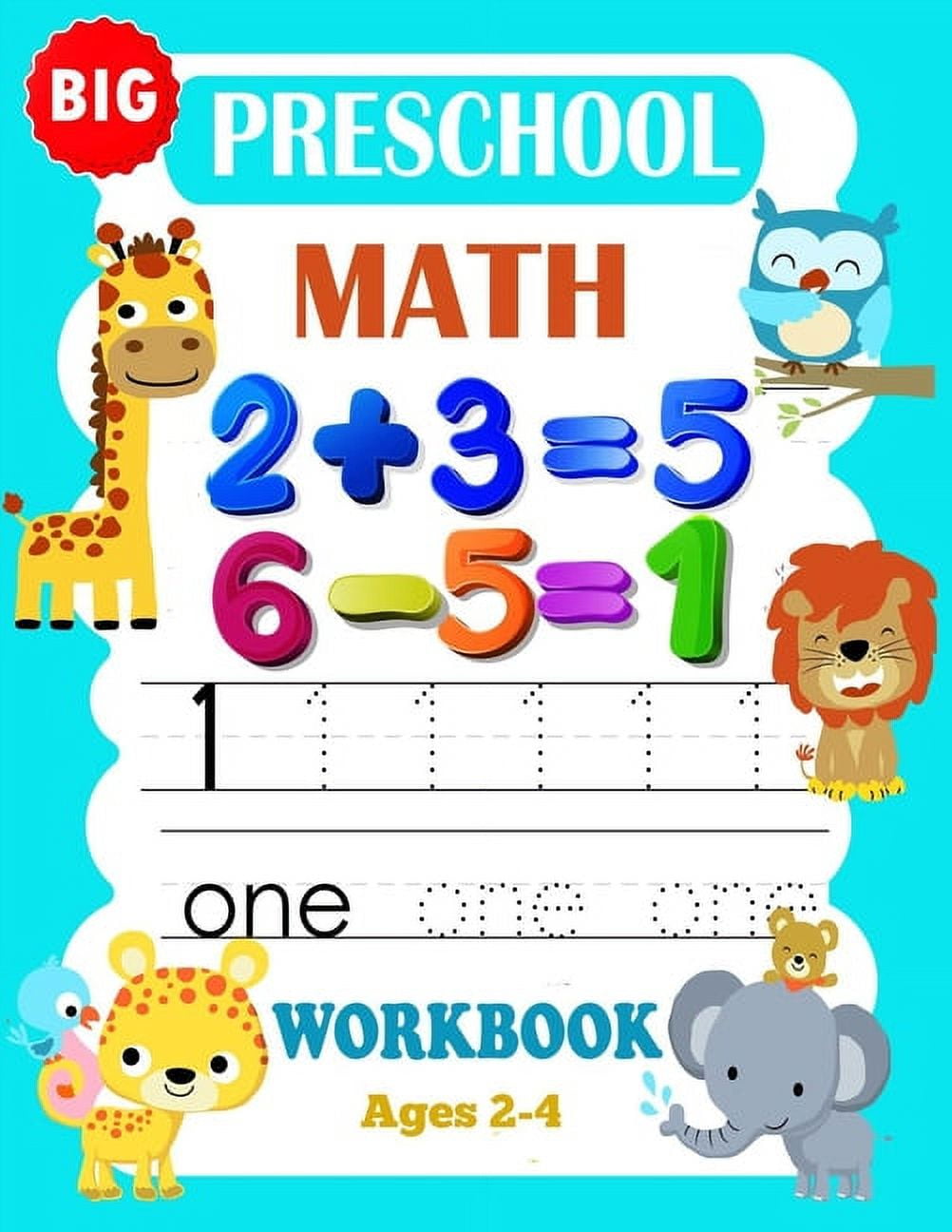 Big Preschool Math Workbook Ages 2-4: Preschool Math Workbook For ...